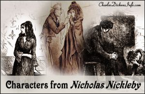 Nicholas Nickleby Characters | Charles Dickens Info