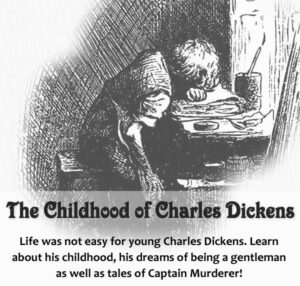 The Childhood of Charles Dickens | Charles Dickens Info